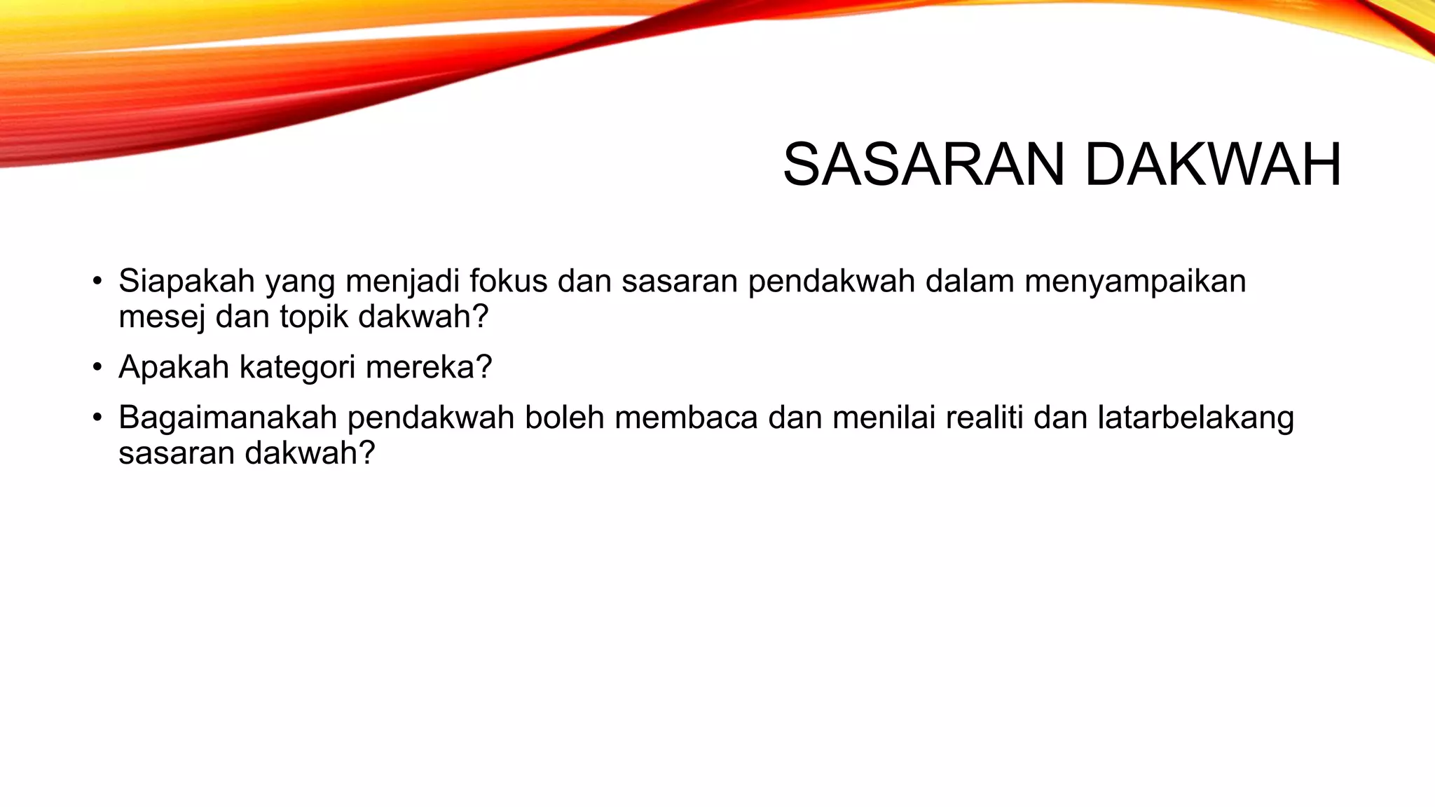 Bahan Kuliah 3 PENDAKWAH dan SASARAN DAKWAH PPPM1942.pptx