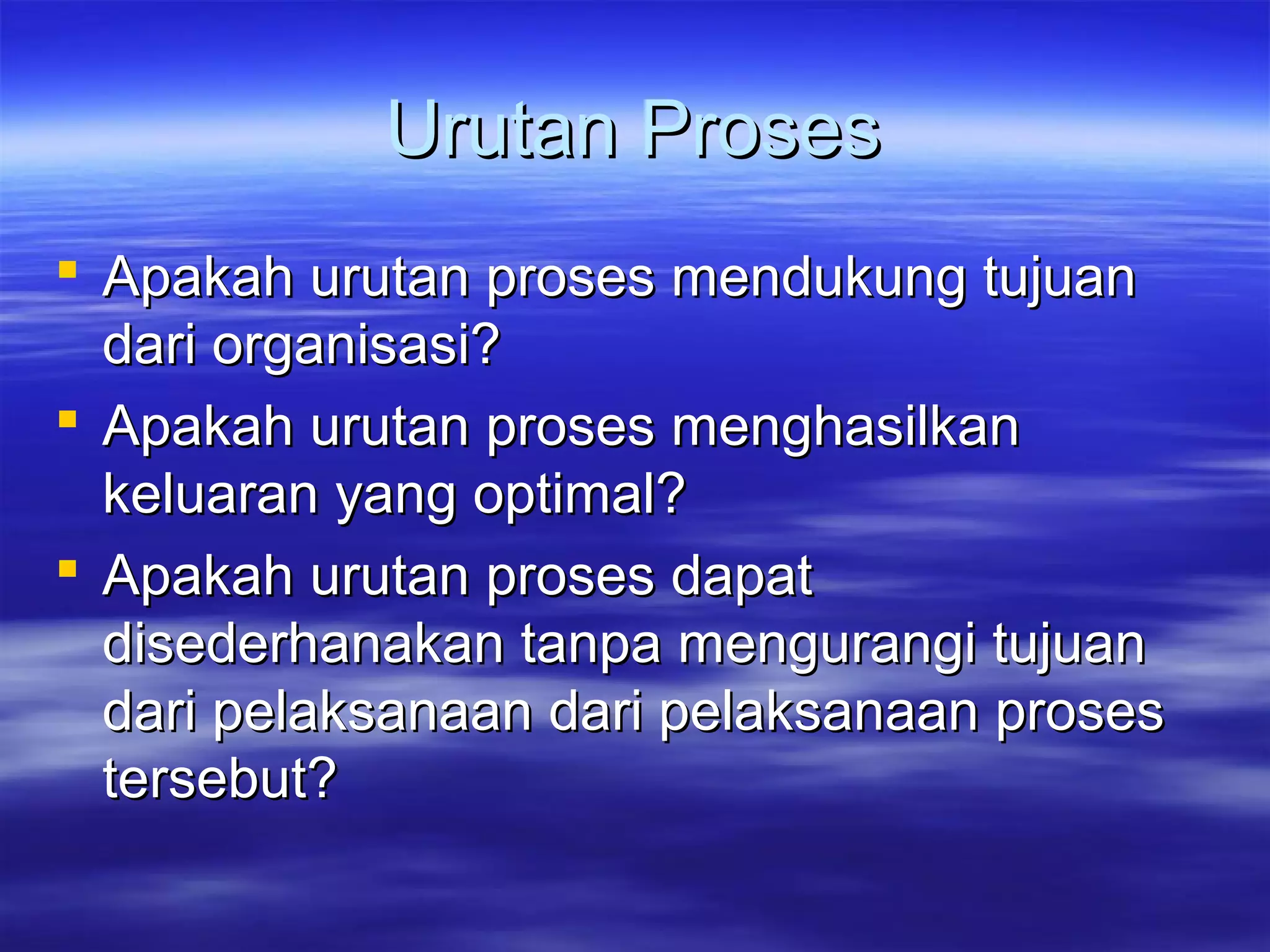 Bahan kuliah analisa proses bisnis | PPT