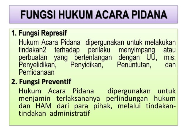 BAHAN KULIAH HUKUM ACARA PIDANA BARU 2021.ppt