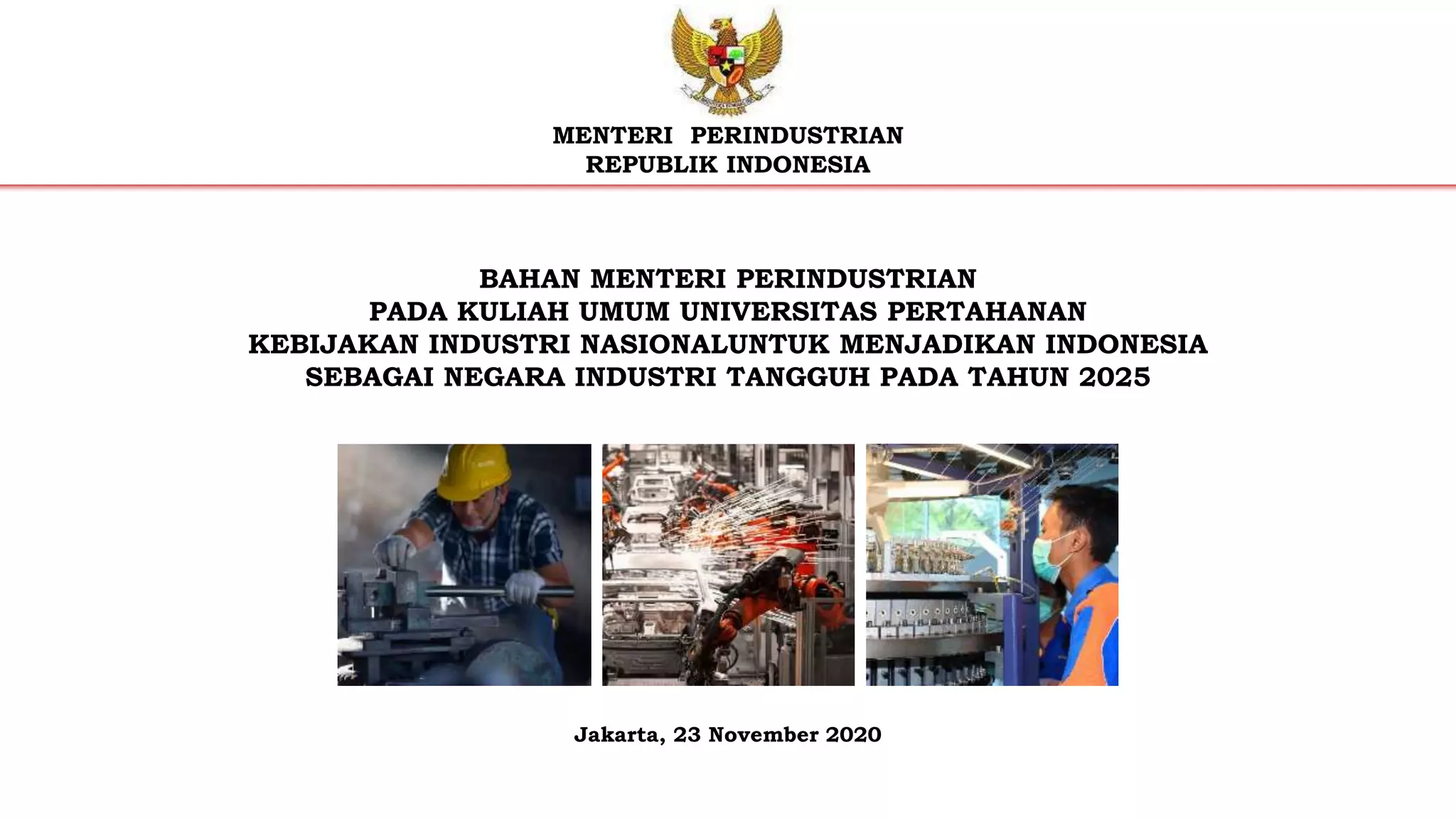Bahan Kuliah Umum 231120 ttg Kebijakan Industri Nasional.pptx