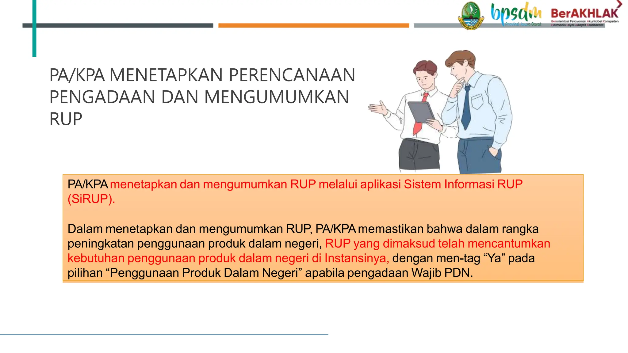 Tugas dan kewenangan PKA dan PPK dalam PBJ .pptx