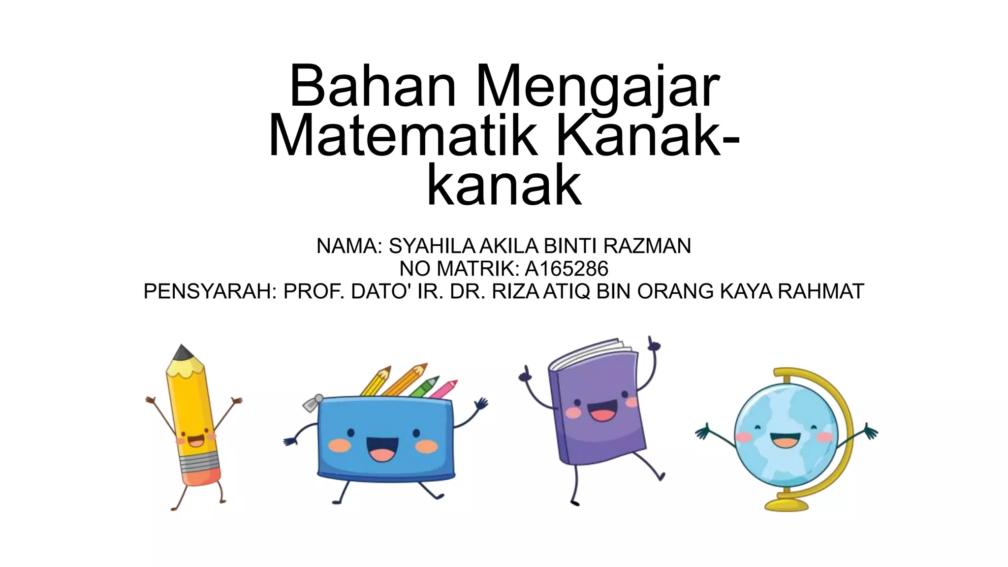 Bahan mengajar matematik kanak kanak | PPTX