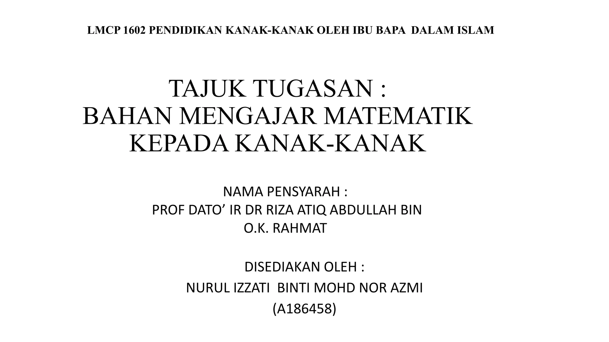 BAHAN MENGAJAR MATEMATIK KEPADA KANAK-KANAK.pptx