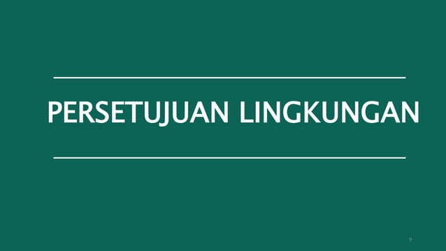 Sosialisasi Persetujuan Lingkungan_18102023 | PPTX