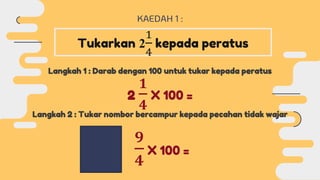MENUKAR NOMBOR BERCAMPUR .KEPADA PERATUS | PPTX