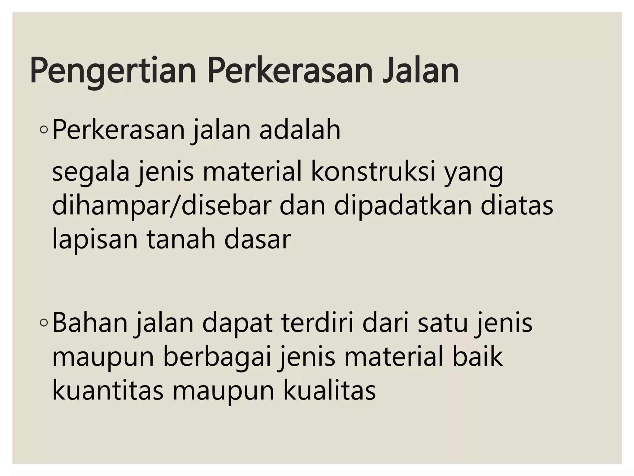 Bahan Perkerasan Jalan.ppt