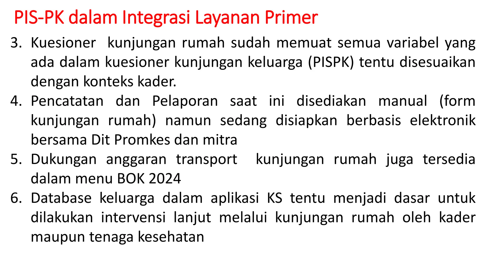 BAHAN PIS PK (Program Indonesia Sehat dgn Pendekatan Keluarga) KOTA ...
