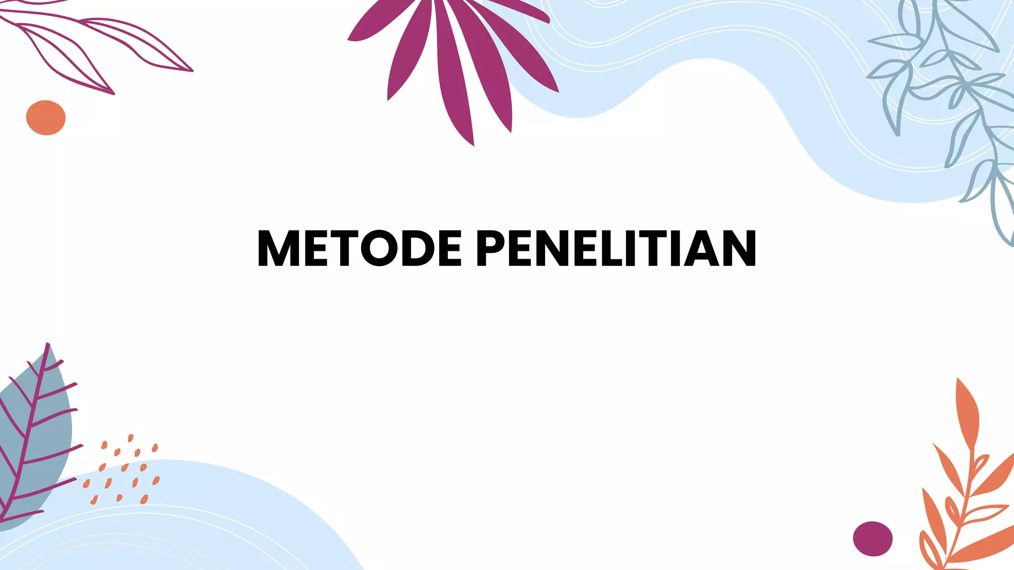 Bahan Presentasi Kualitatif_Kel.2 fix.pptx