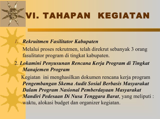 Pengembangan Skema Audit Sosial Berbasis Masyarakat Dalam PNPM - MP di Provinsi NTB | PPT