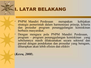Pengembangan Skema Audit Sosial Berbasis Masyarakat Dalam PNPM - MP di Provinsi NTB | PPT