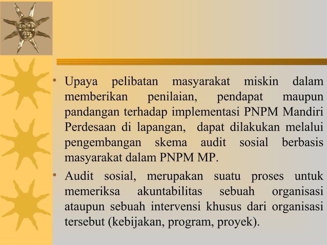 Pengembangan Skema Audit Sosial Berbasis Masyarakat Dalam PNPM - MP di Provinsi NTB | PPT