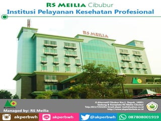 Kenali AKPER RS MEILIA CIBUBUR | PPT