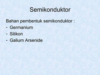 Bahan semikonduktor | PPT