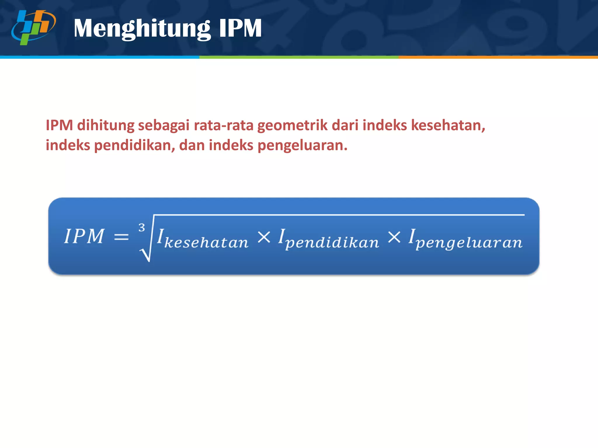 Metode Baru dalam Pengitungan IPM | PDF