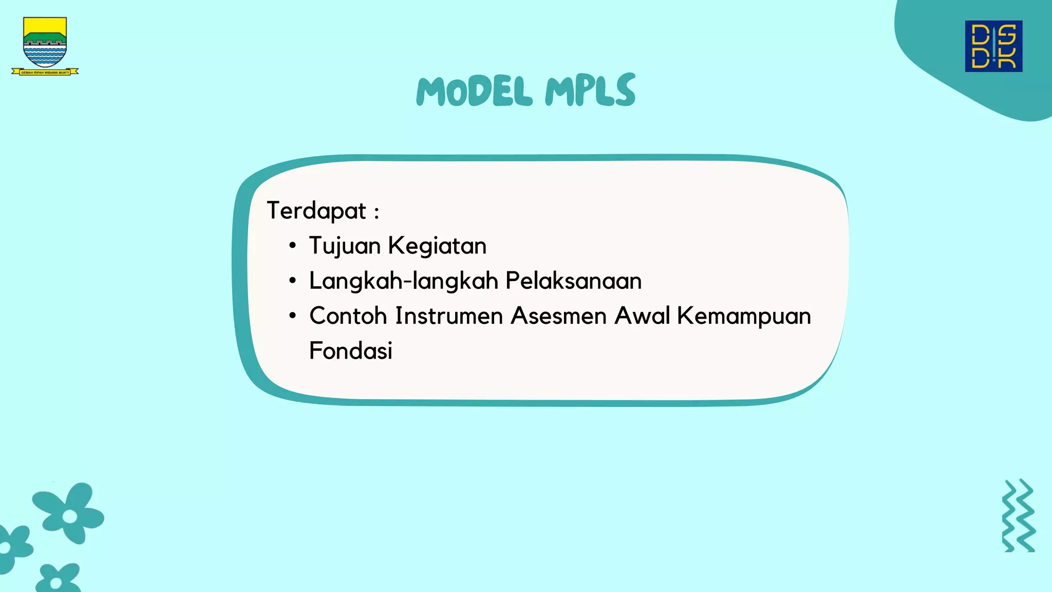 Bahan Sosialisasi MPLS.pptx