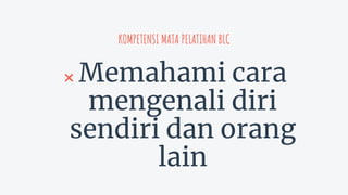 Bahan Tayang BLC.pptx