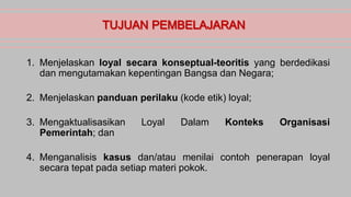 Bahan tayang Loyal.pptx