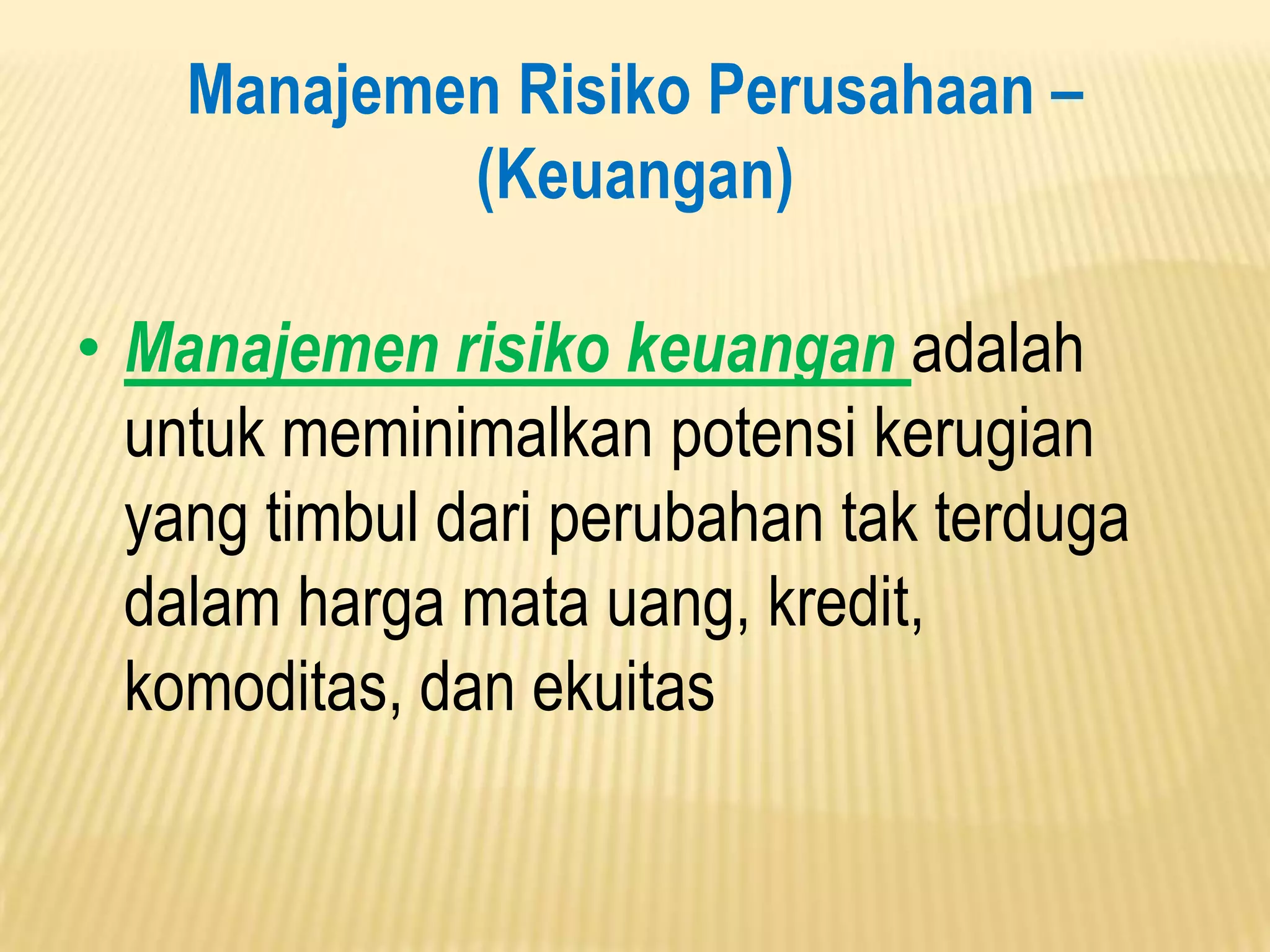 Manajemen Risiko | PPTX