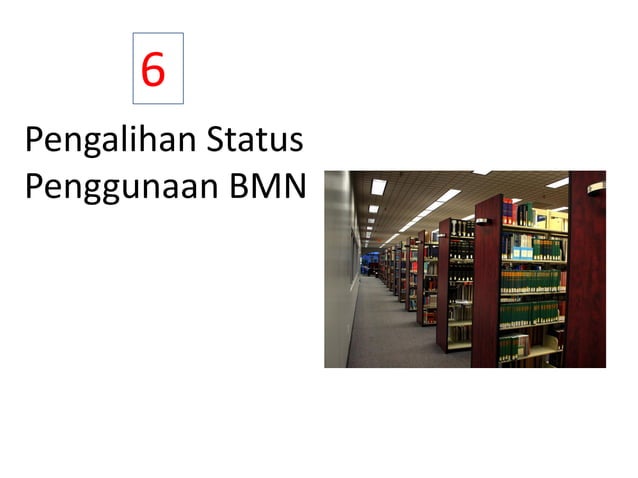 Bahan Tayang Penggunaan BMN Peserta Diklat | PDF