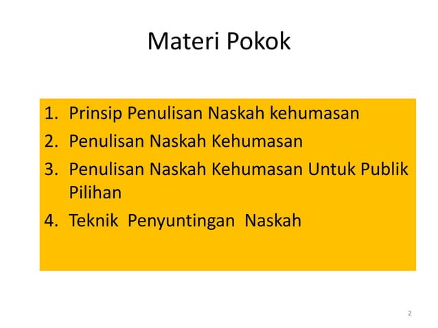 Bahan tayang penulisan dan penyuntingan naskah kehumasan | PPTX