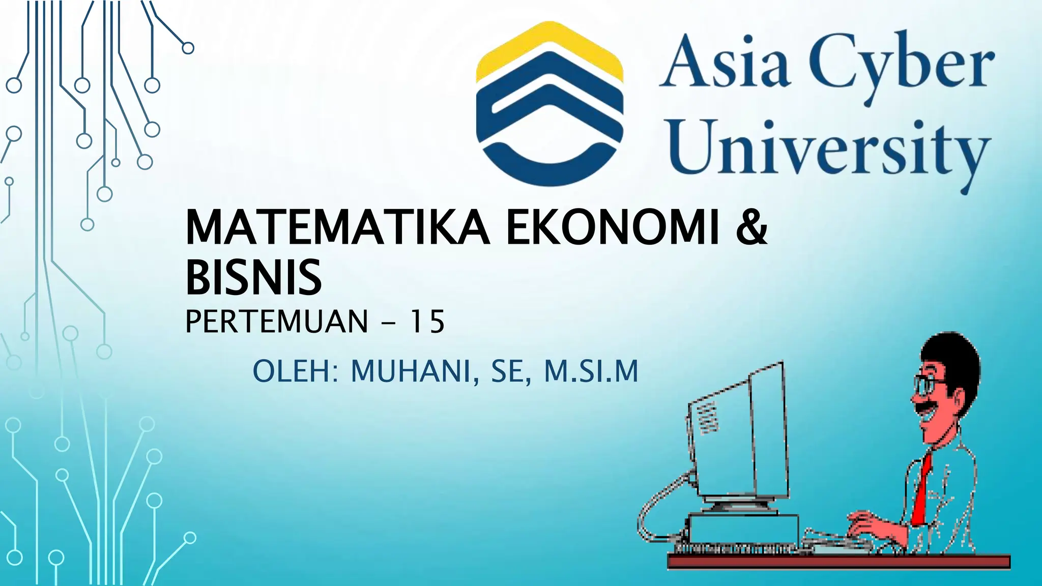 Bahan Video - Matbis USA - 15 untuk mata kuliah bisnis dan matematika | PPT