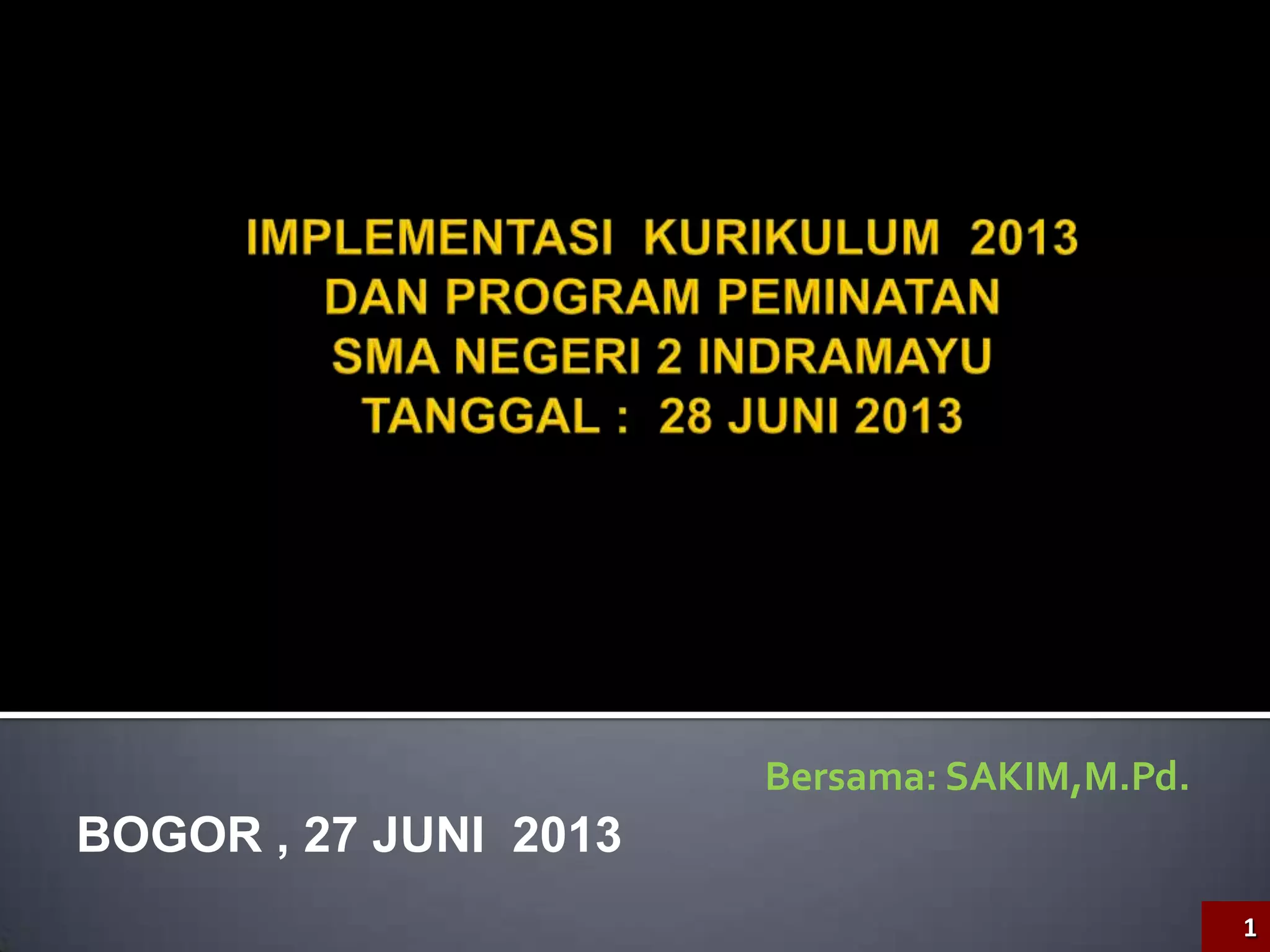 Implementasi Kurikulum 2013 | PPT