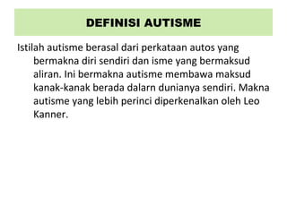 Bahasa kanakkanak-autisme | PPT