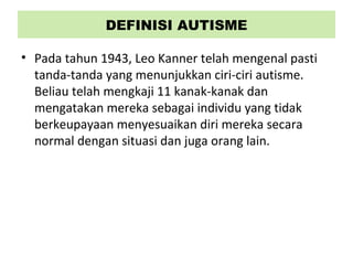 Bahasa kanakkanak-autisme | PPT