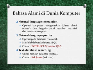 Bahasa alami di dunia komputer imk | PPT