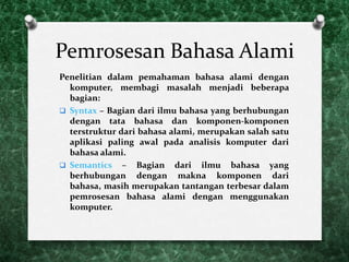 Bahasa alami di dunia komputer imk | PPT
