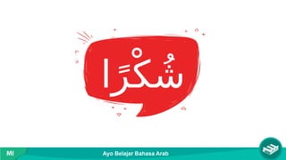 BAHASA ARAB MI KLS.4_K2019-PENILAIAN-Media Mengajar-PPT Bahasa Arab MI Kelas 4 (1).pptx