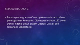 Bahasa c | PPTX