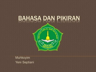 BAHASA DAN PIKIRAN.pptx