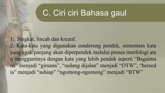 Pengaruh bahasa gaul terhadap bahasa indonesia | PPTX