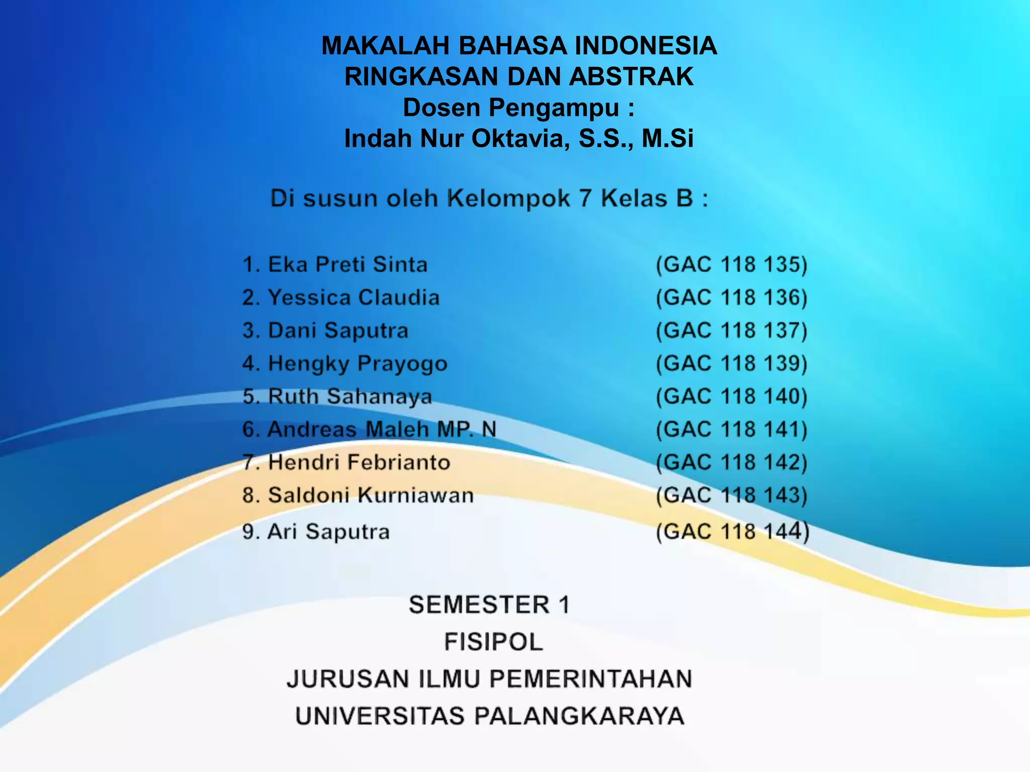 Ringkasan Bahasa Indonesia Mata Kuliah Bahasa Indonesia | PPTX