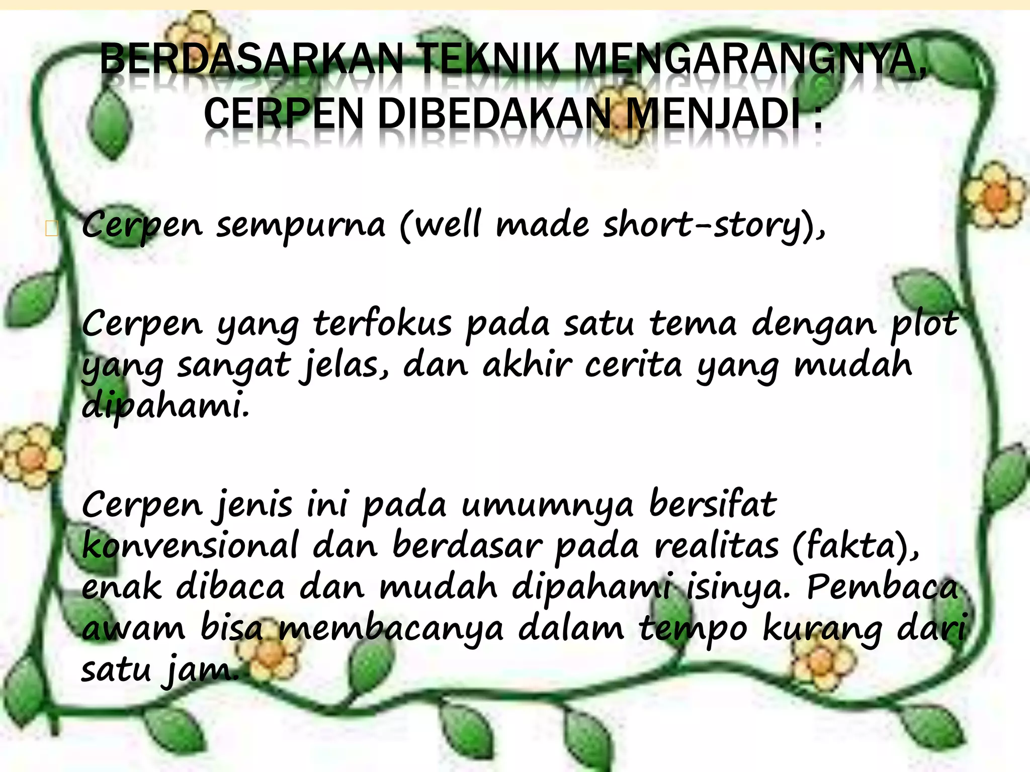 Presentasi Bahasa indonesia kelas IX Materi cerpen | PPTX