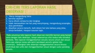 Teks laporan hasil observasi | PPT