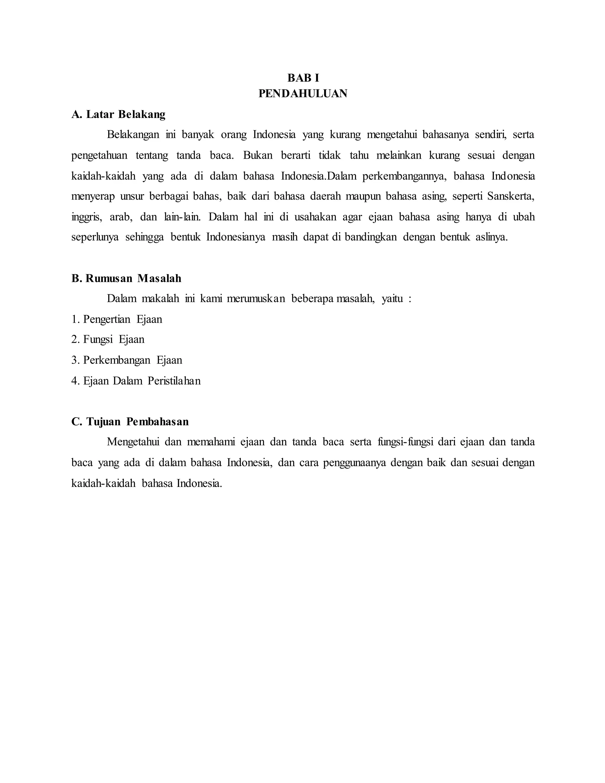 Pengertian dan Fungsi Ejaan | DOCX Pengertian dan Fungsi Ejaan | DOCX