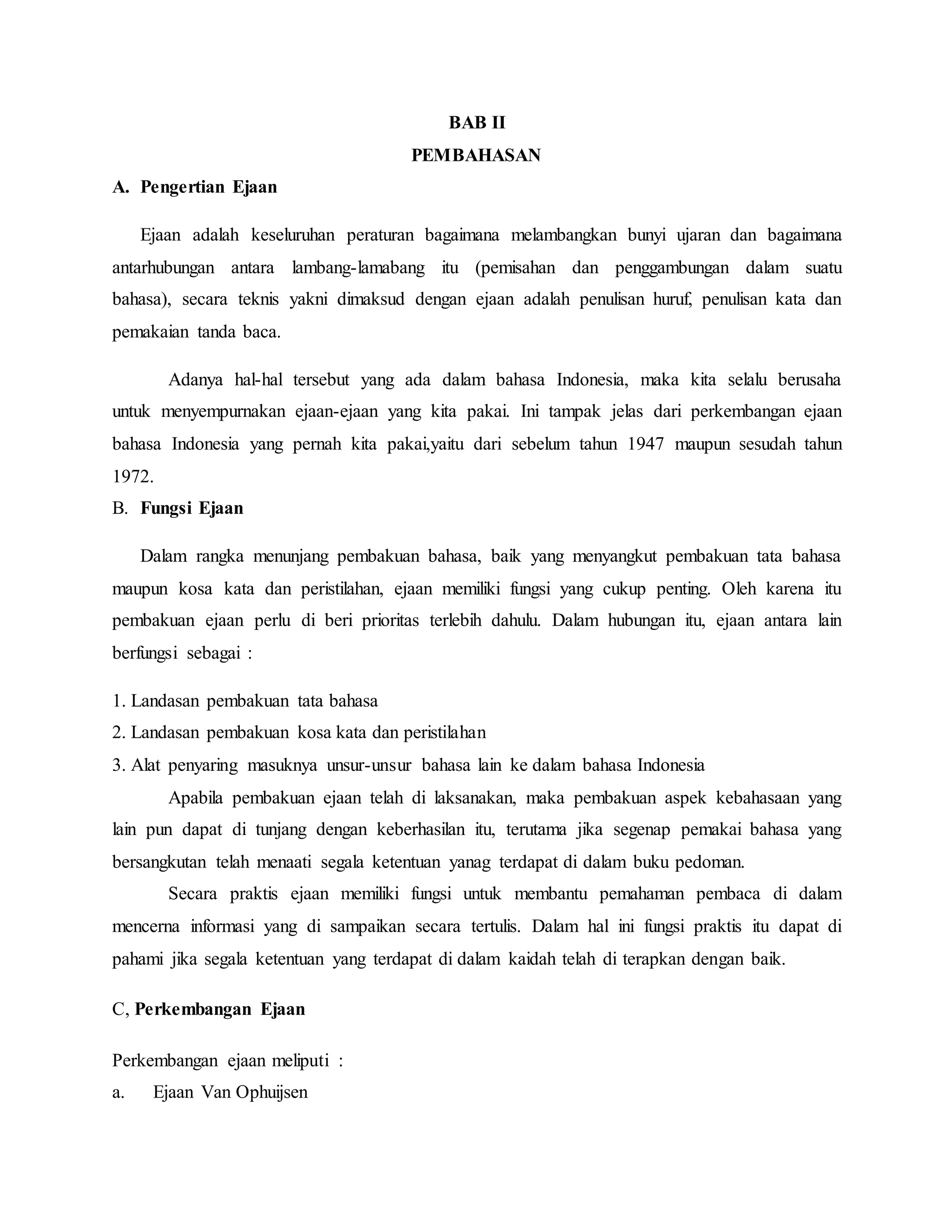 Pengertian dan Fungsi Ejaan | DOCX Pengertian dan Fungsi Ejaan | DOCX