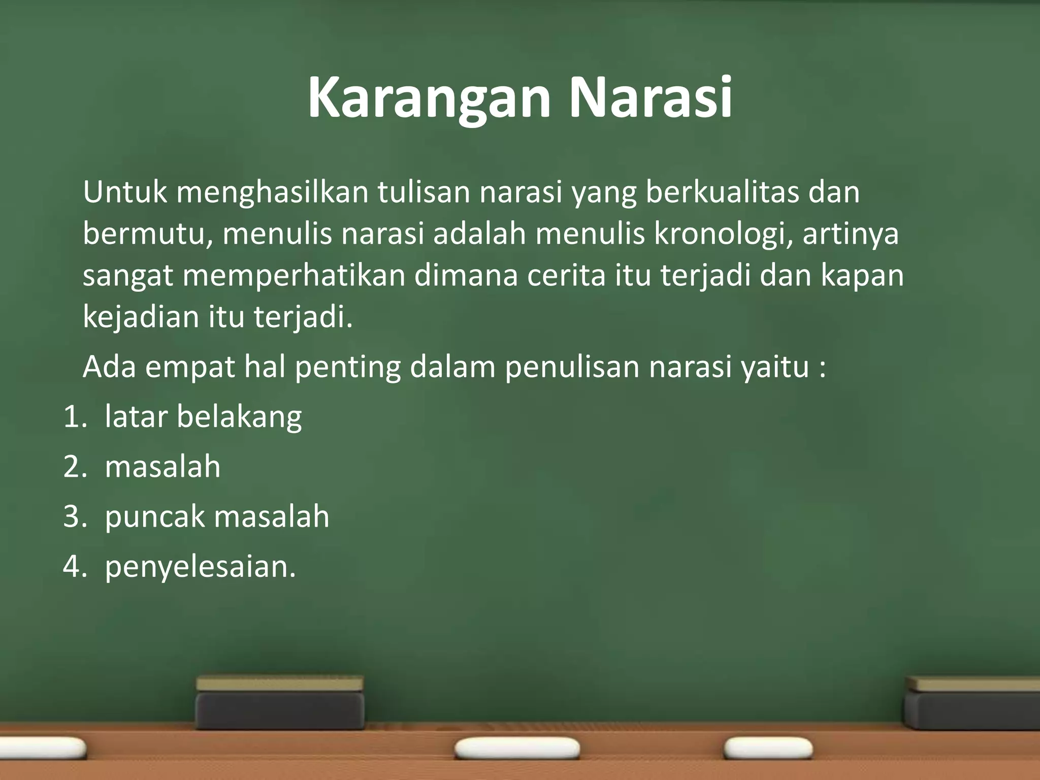 Menulis Narasi dan Deskripsi Bahasa Indonesia | PPTX