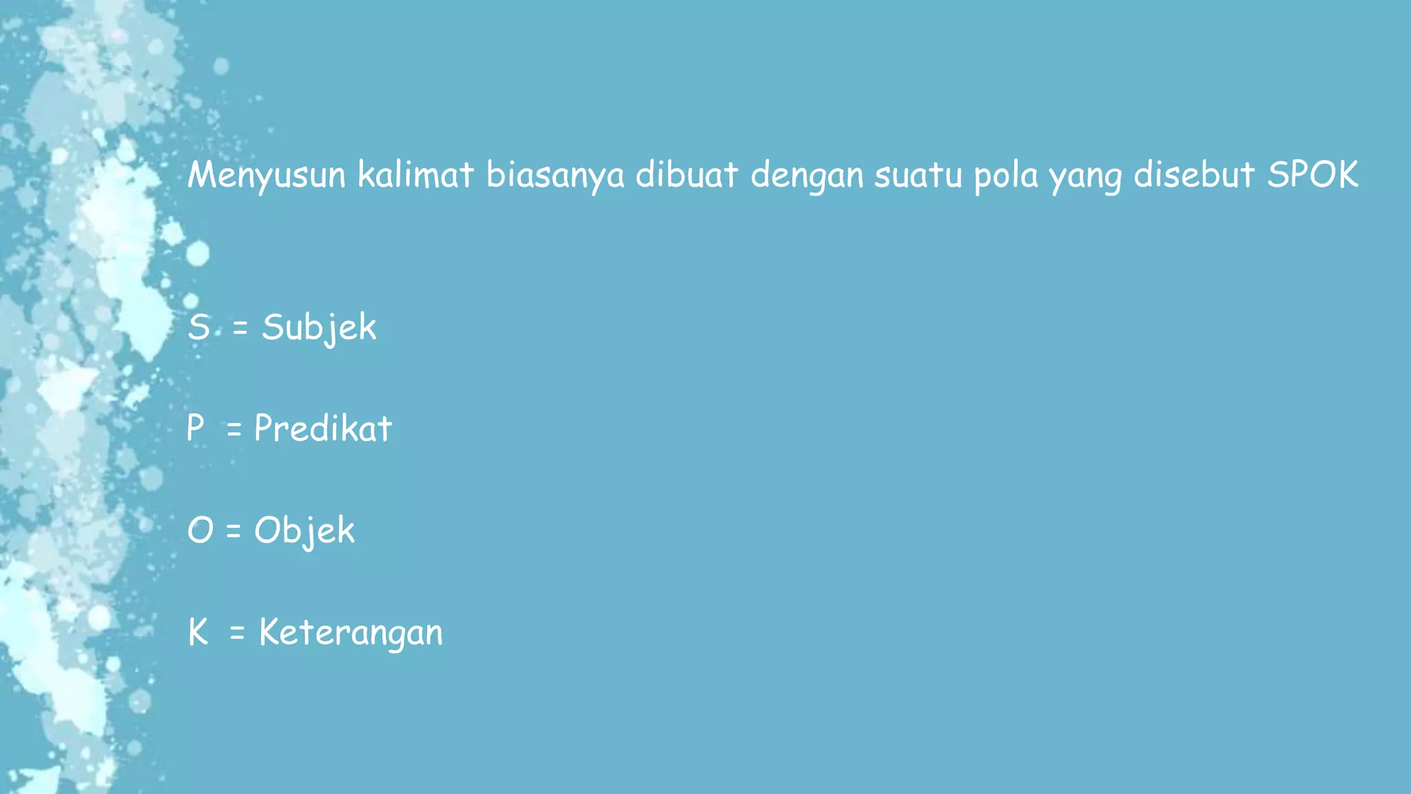 Bahasa indonesia menulis kalimat | PPTX