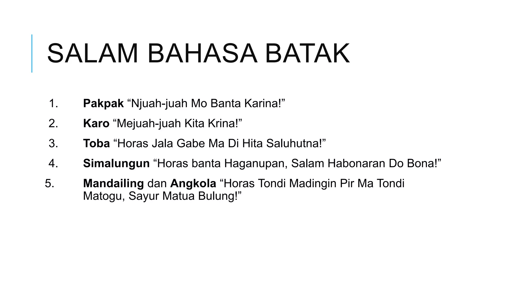 Bahasa Indonesia dan Bahasa Batak | PPT