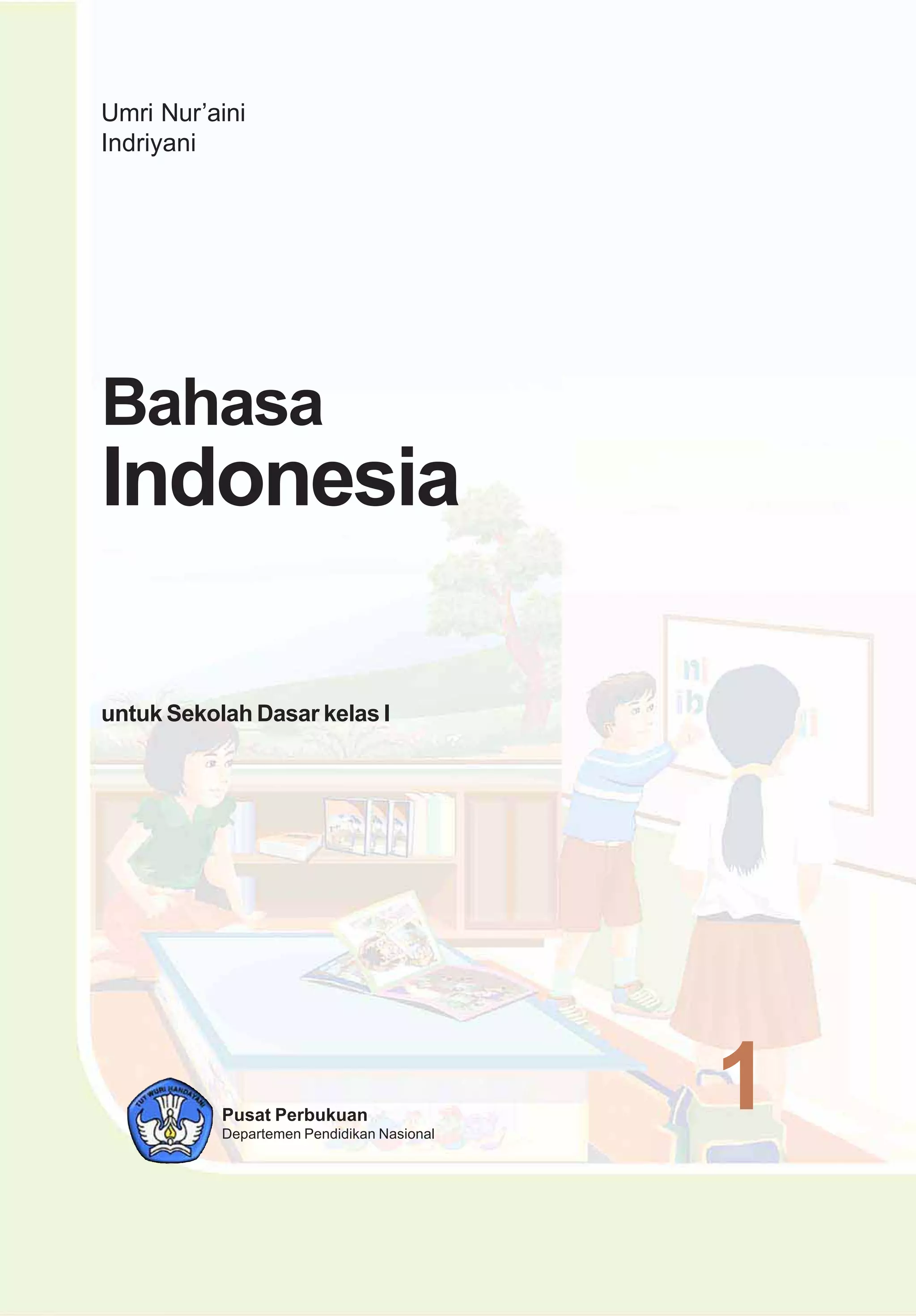 Bahasa indonesia kelas 1 sd - umri nuraini | PDF