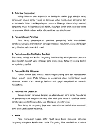 BAHASA INDONESIA MENGIDENTIFIKASI STRUKTUR TEKS NOVEL SEJARAH DAN NILAI – NILAI YANG TERKANDUNG ...