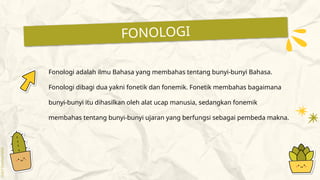 bahasa indonesia modul 2 dasar fonology.pptx