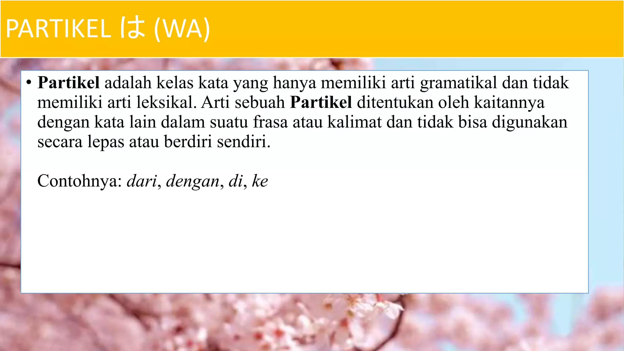 bahasa jepang partikel.pptx