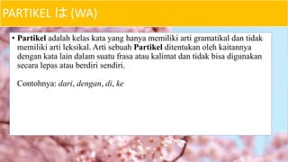bahasa jepang partikel.pptx