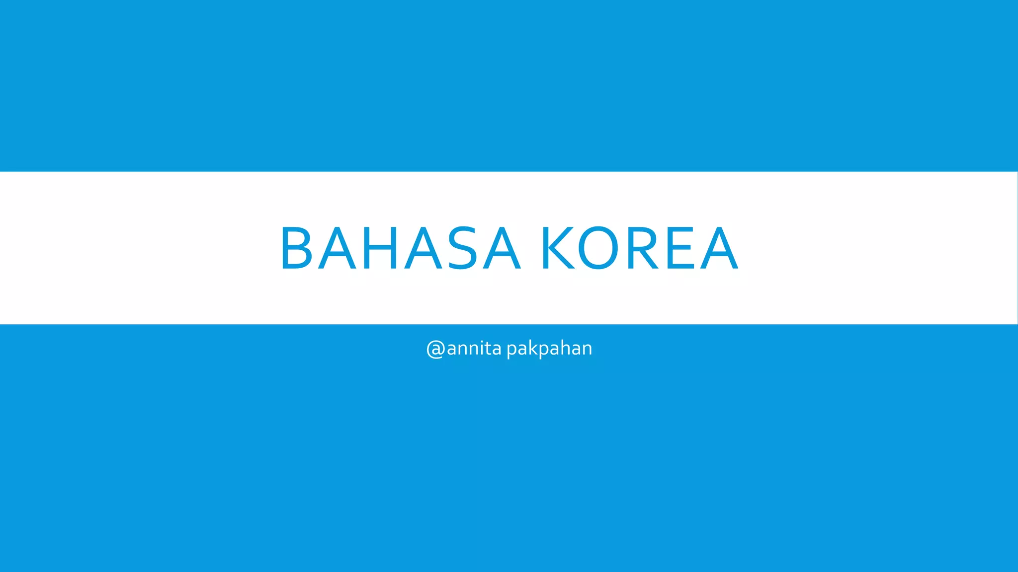 Bahasa korea pelajaran a1 (1).pptx