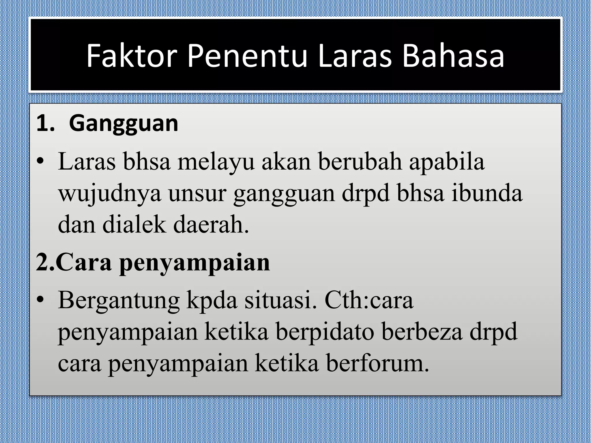 Laras Bahasa STPM Sem3 | PPTX