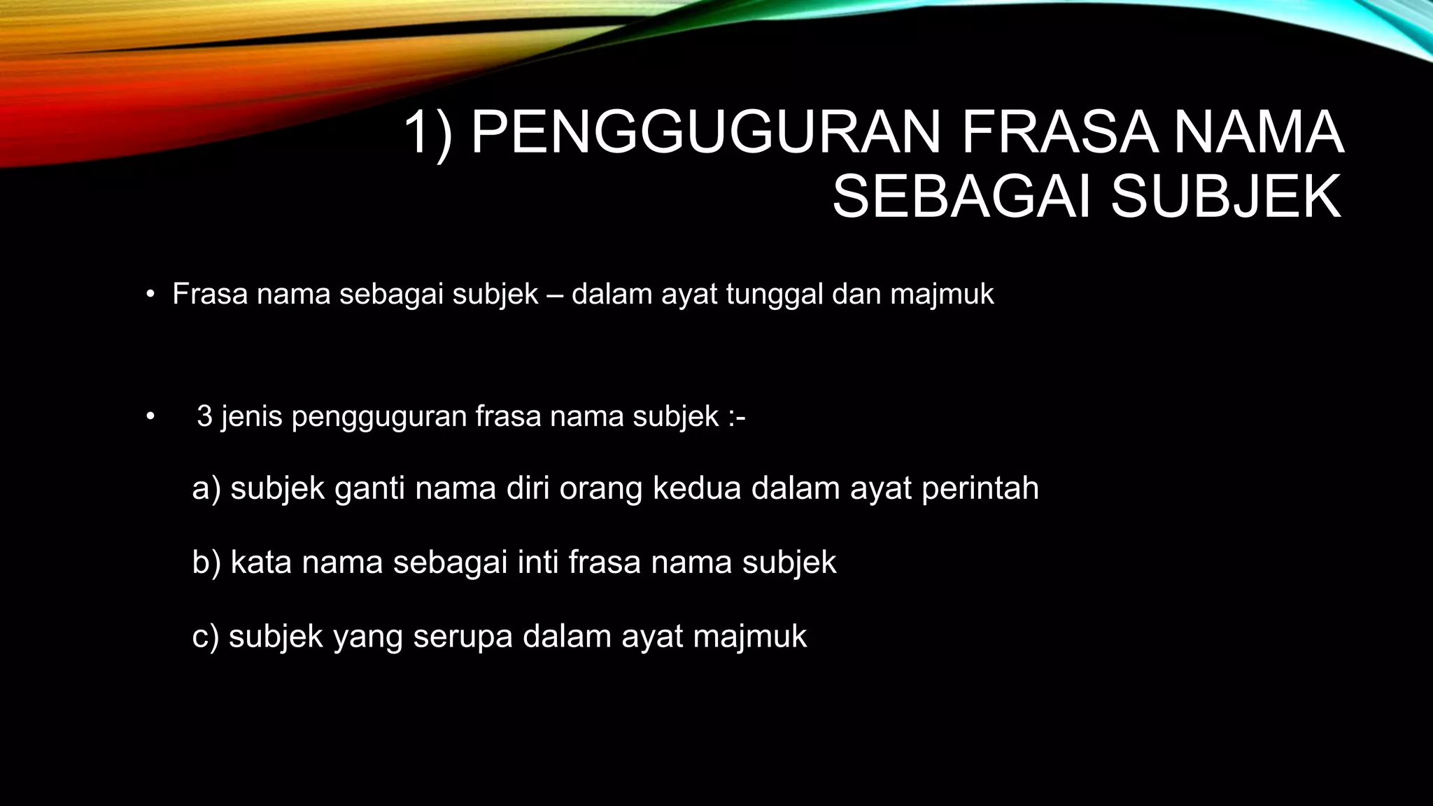 BAHASA MELAYU STPM ( PROSES PENERBITAN AYAT ) | PPTX